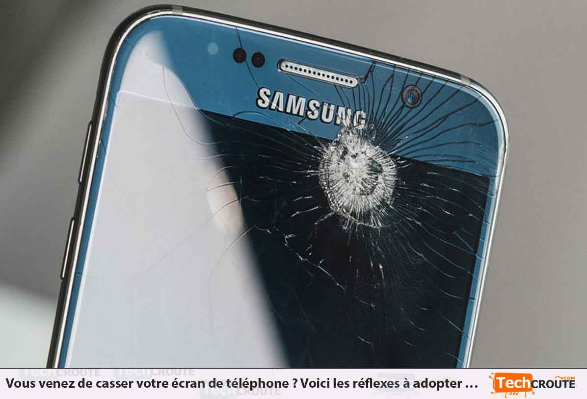 Vous venez de casser votre écran de téléphone ? Voici les réflexes à ...