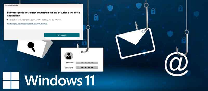 Windows 11: une nouvelle fonctionnalité de protection anti-phishing Windows 11: une nouvelle fonctionnalité de protection anti-phishing