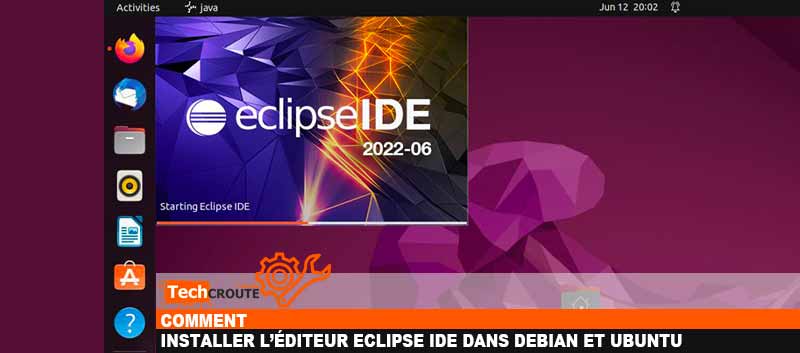 Comment installer l’éditeur Eclipse IDE dans Debian et Ubuntu