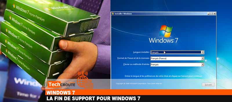 La fin de support pour Windows 7 - TechCroute.com