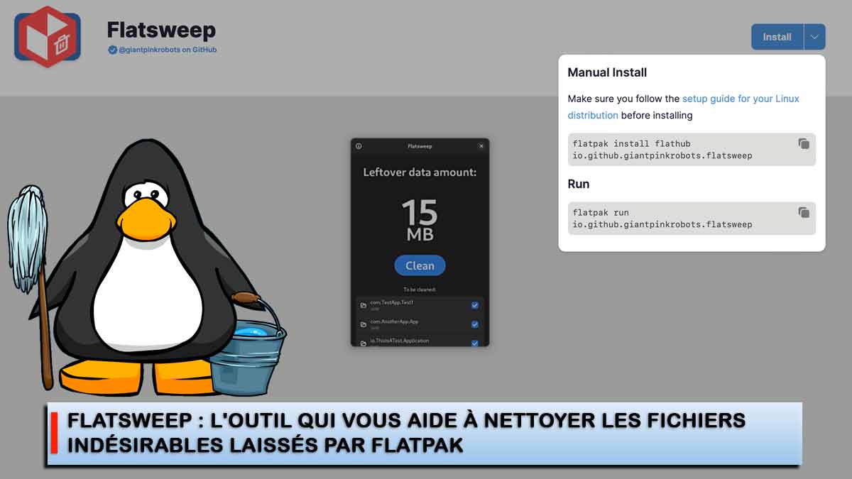 Flatsweep : l'outil qui vous aide à nettoyer les fichiers indésirables laissés par Flatpak