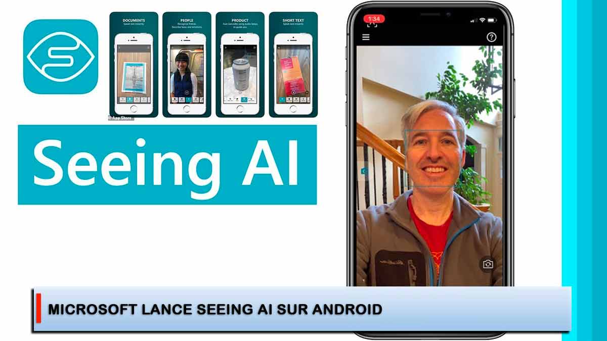 Microsoft lance Seeing AI sur Android - TechCroute.com